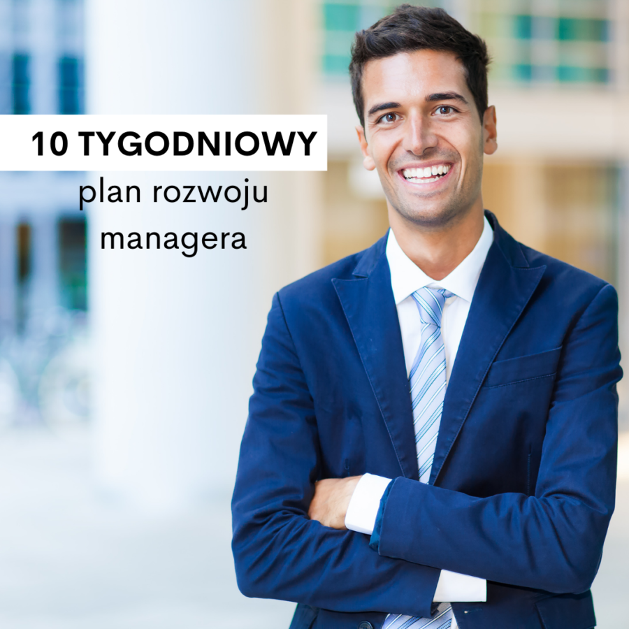 10 tygodniowy plan rozwoju managera — Smart Choice Academy